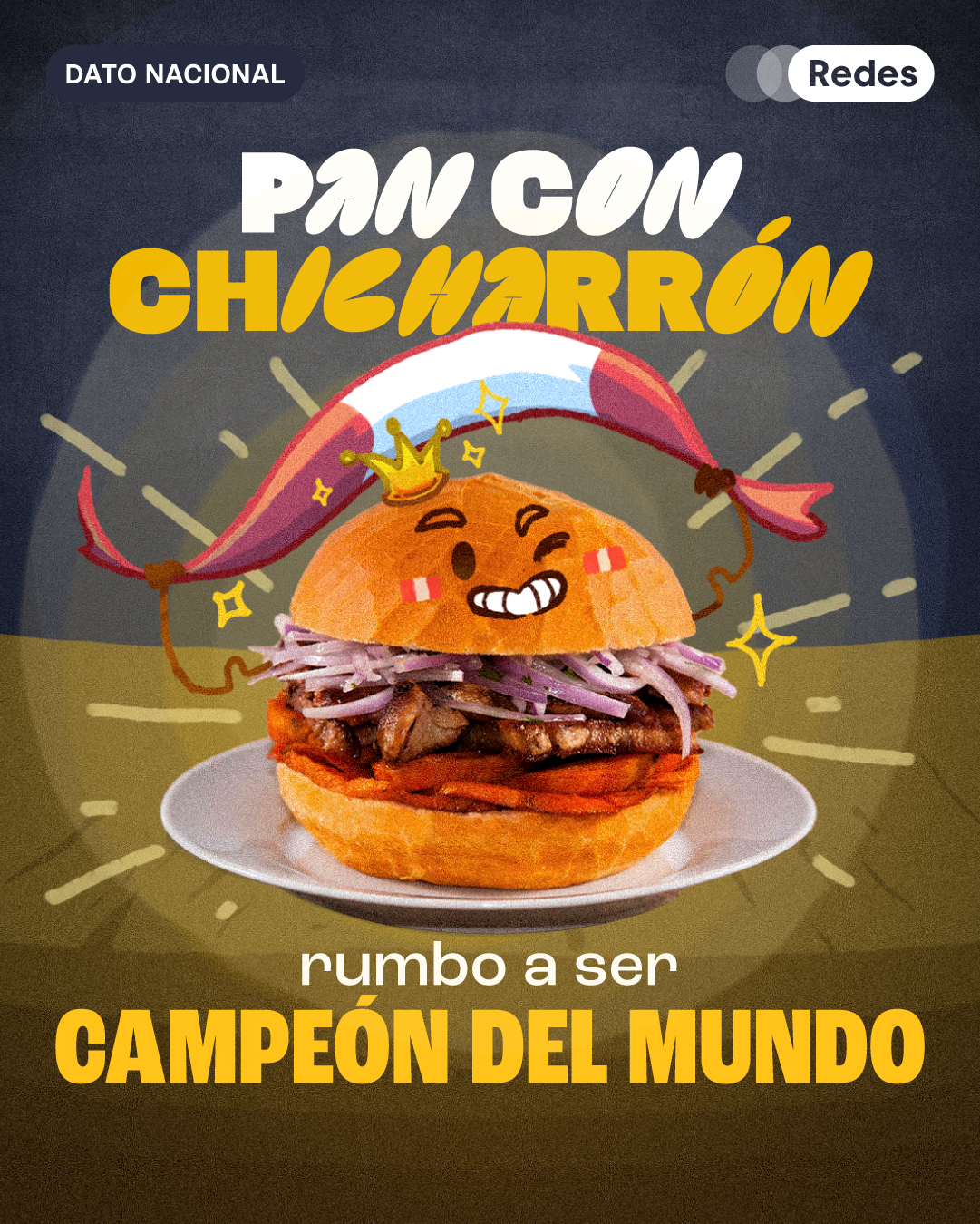 Dato Nacional | Pan con Chicharrón | REDES